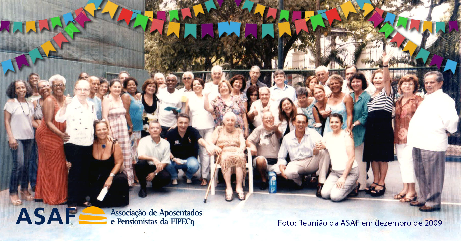 Venha rever os amigos aposentados no almoço julino da ASAF - ASAF