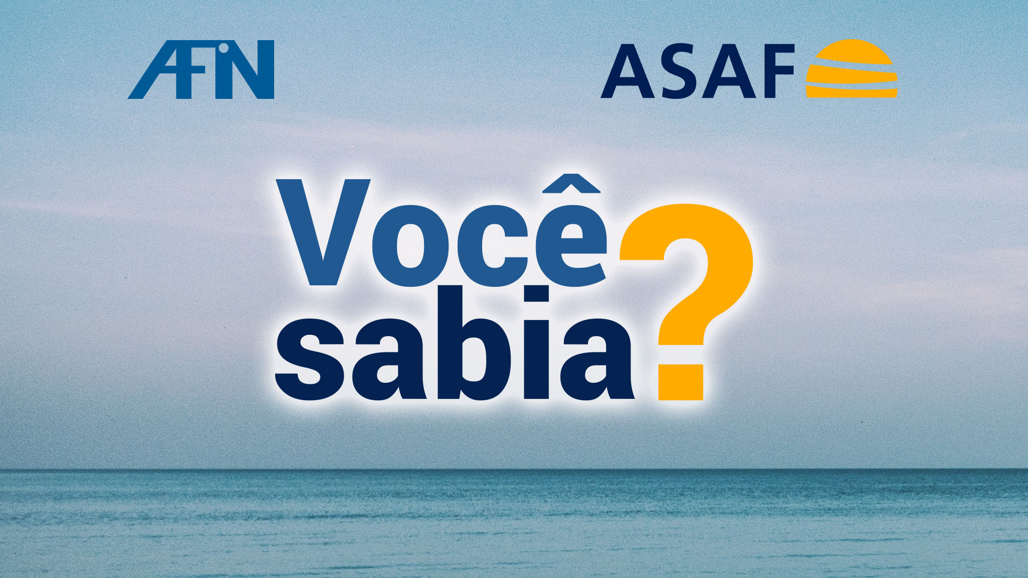 Você sabia? Nº 01 - ASAF